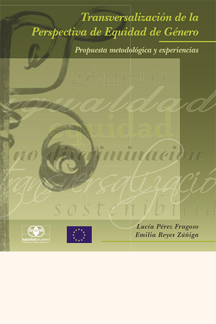 Transversalización de la Perspectiva de Equidad de género. Propuesta ...